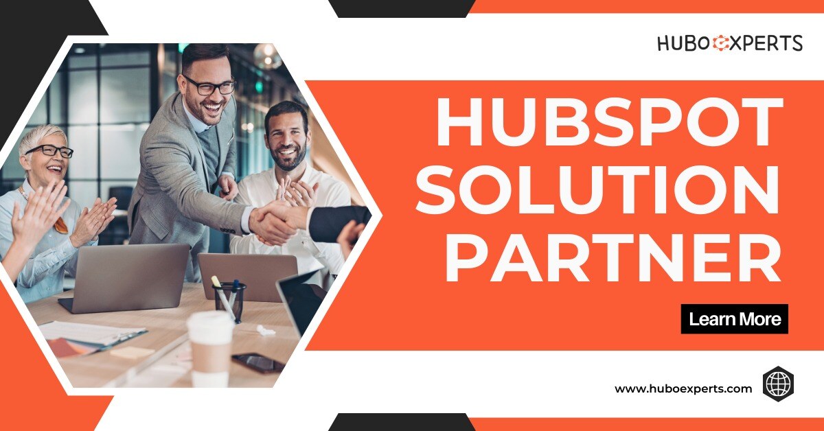 Why a HubSpot Solution Partner is Key to Your Success
